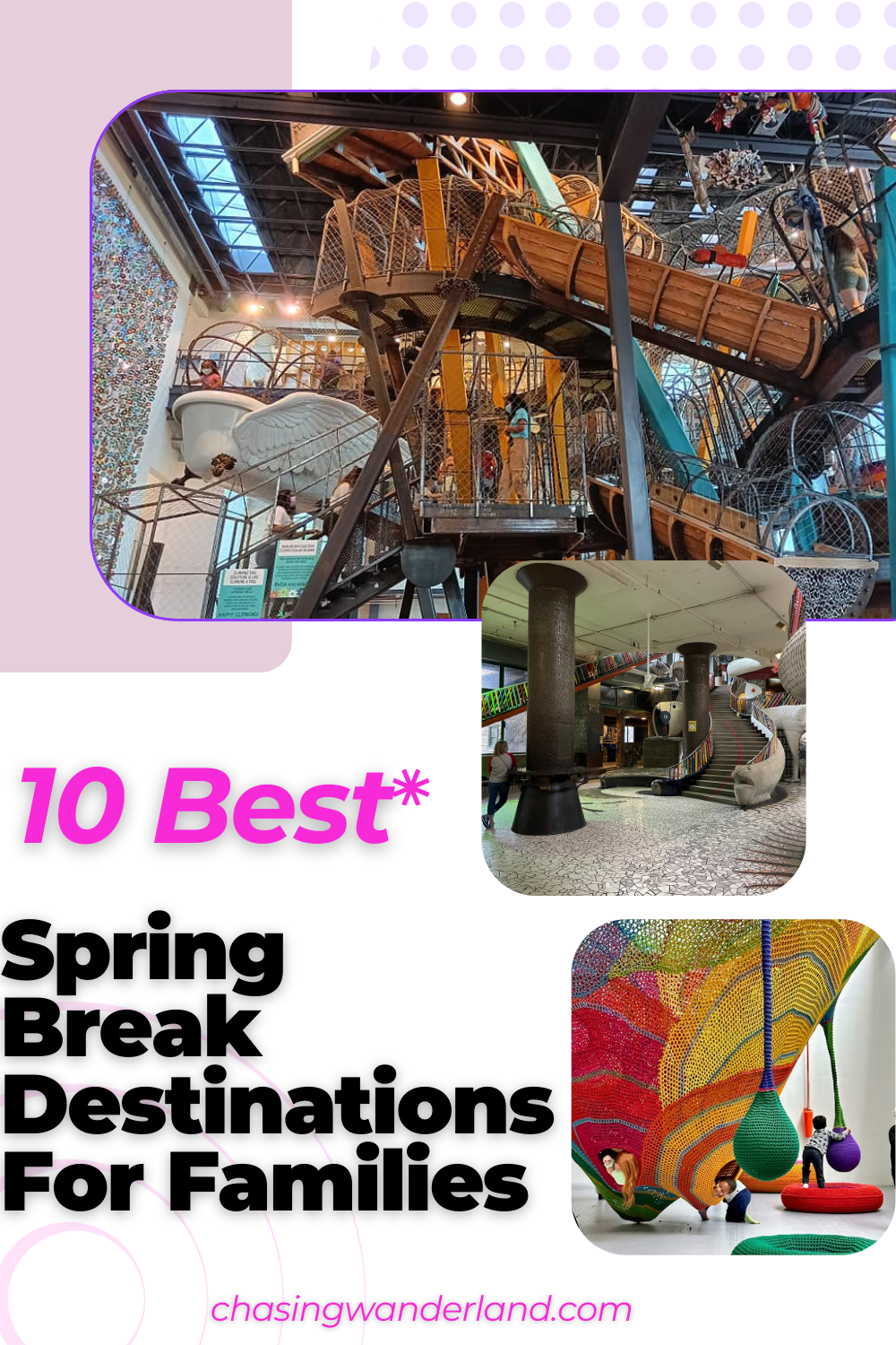 10 Best Spring Break Destinations for Families - Chasing Wanderland